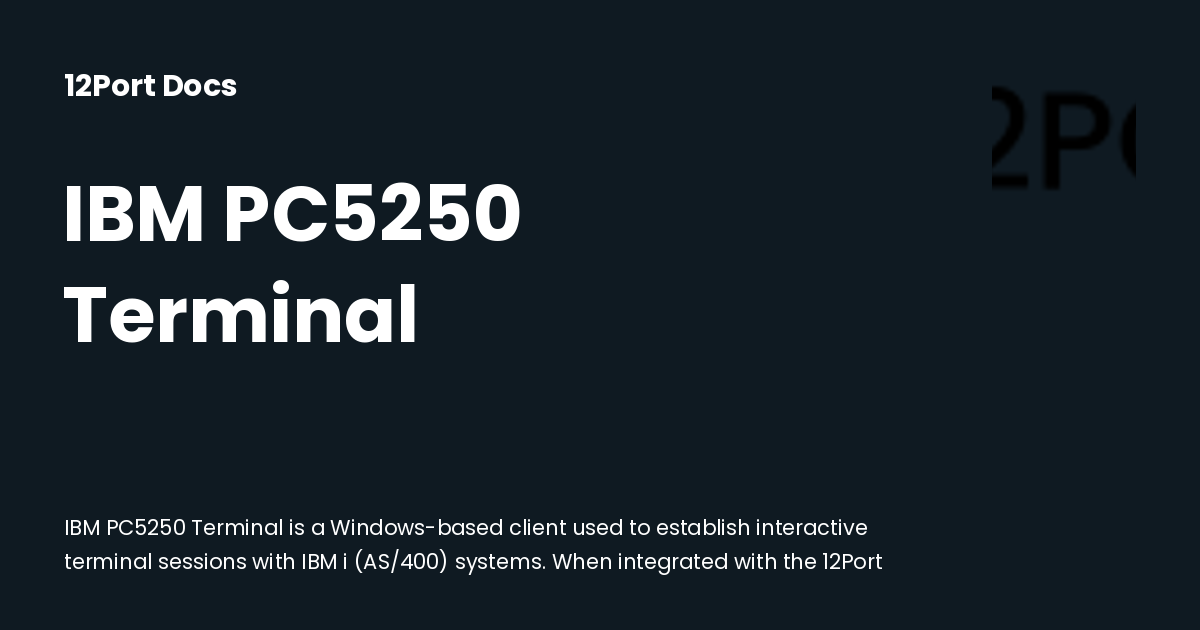 IBM PC5250 Terminal - 12Port Documentation